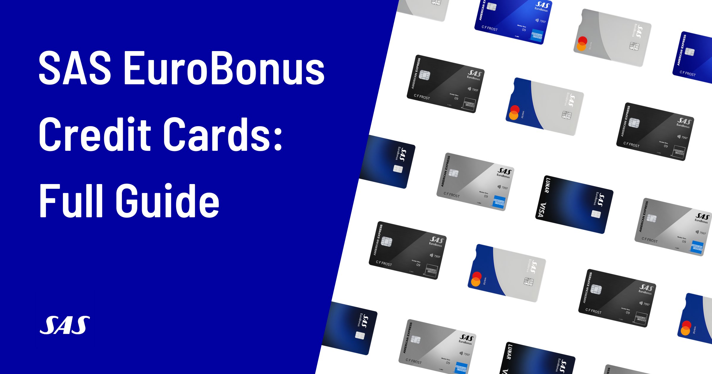 SAS EuroBonus Cards Explained (2025): Amex vs. Mastercard vs. Lunar for ...